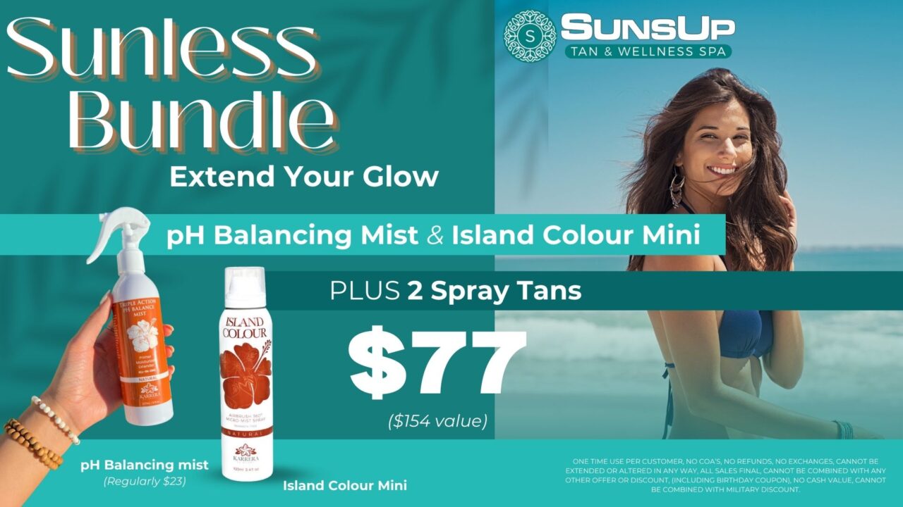 SPECIALS - SunsUp Tan & Wellness Spa